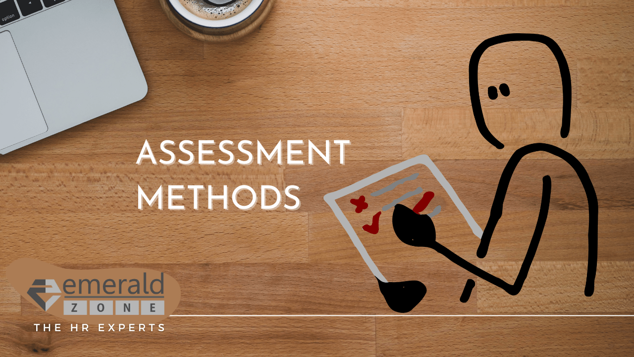 HR assessment needs deliberate and thoughtful protocols for biz growth